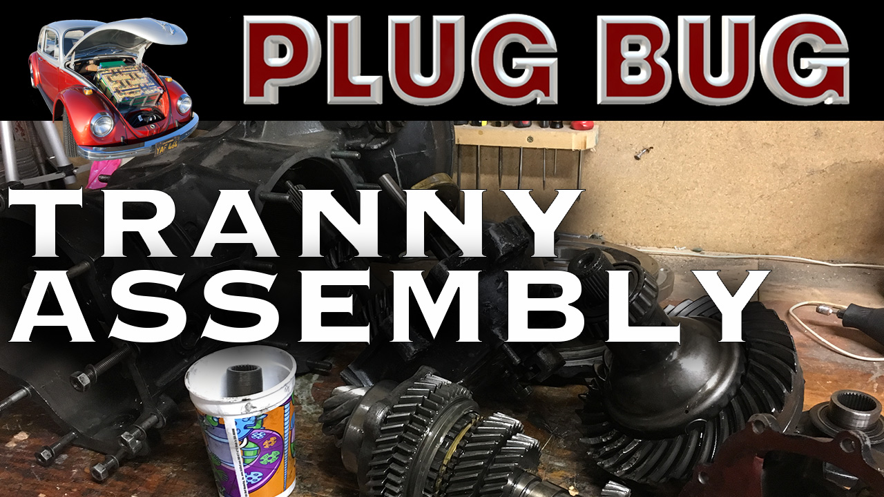 Plug Bug: Transmission/Transaxle Assembly – Corbin's Treehouse