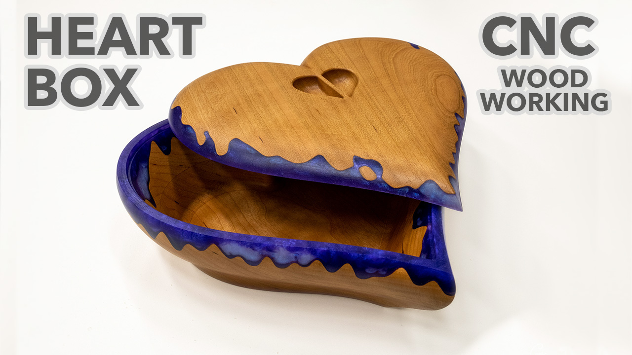 Video: Heart Box – CNC Woodworking – Corbin's Treehouse